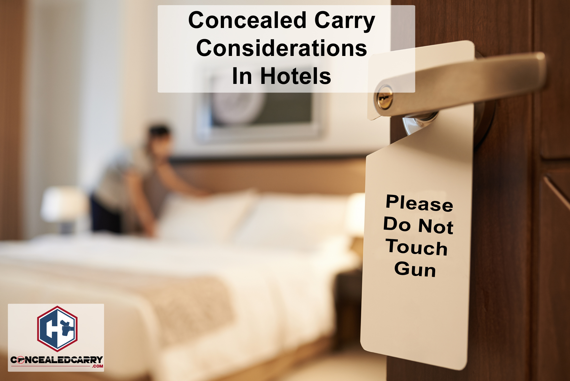 Concealed Carry Laws And Tactics For Hotels » Concealed Carry Inc