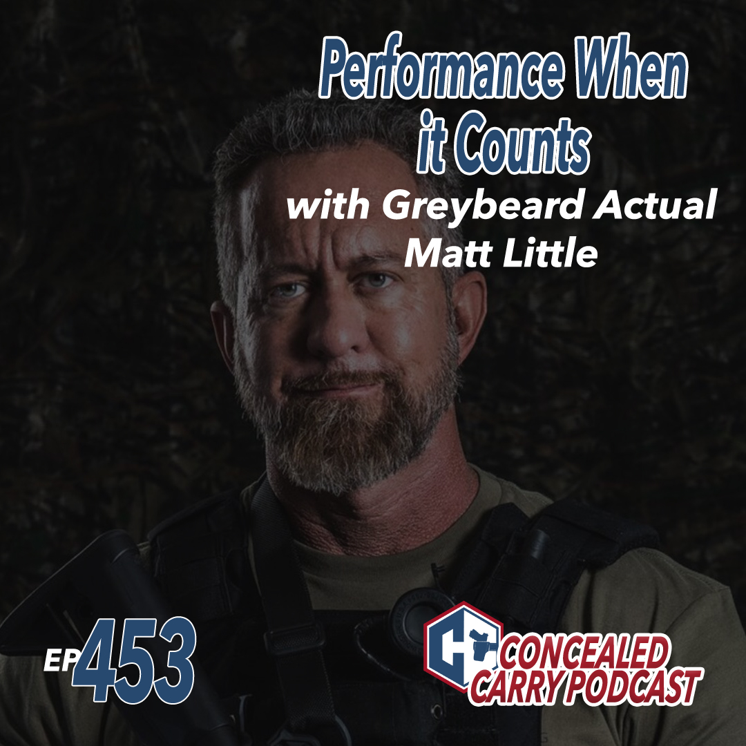 Episode 453: Performance When It Counts With Greybeard Actual, Matt ...
